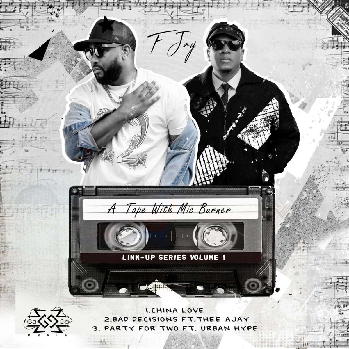 F Jay & Mic Burner – Link-Up Series Volume 1 - Zedscoop